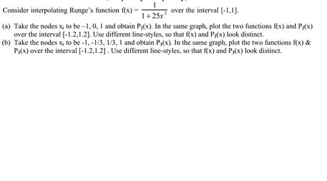 solved consider interpolating runge s function f x 1 1