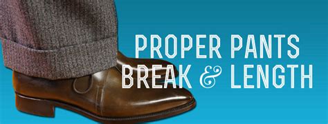Proper Pants Break And Length How To Hem Suit Trousers And Slacks Full