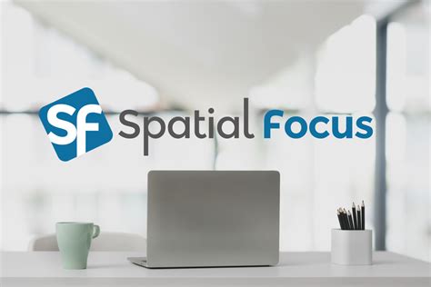 Spatial Focus