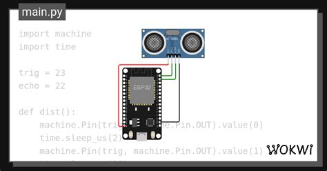 ULTRASONIC Micropy Wokwi ESP32 STM32 Arduino Simulator