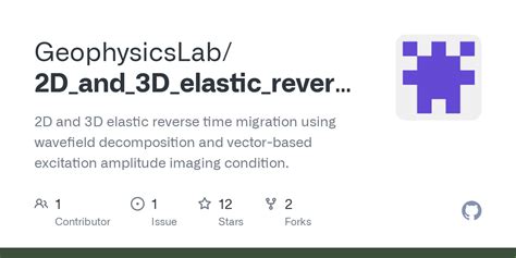 Github Geophysicslab2dand3delasticreversetimemigration 2d And