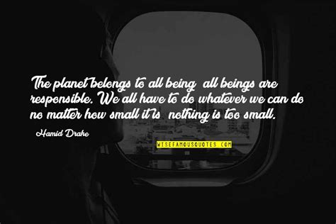 We Are Too Small Quotes Top 48 Famous Quotes About We Are Too Small
