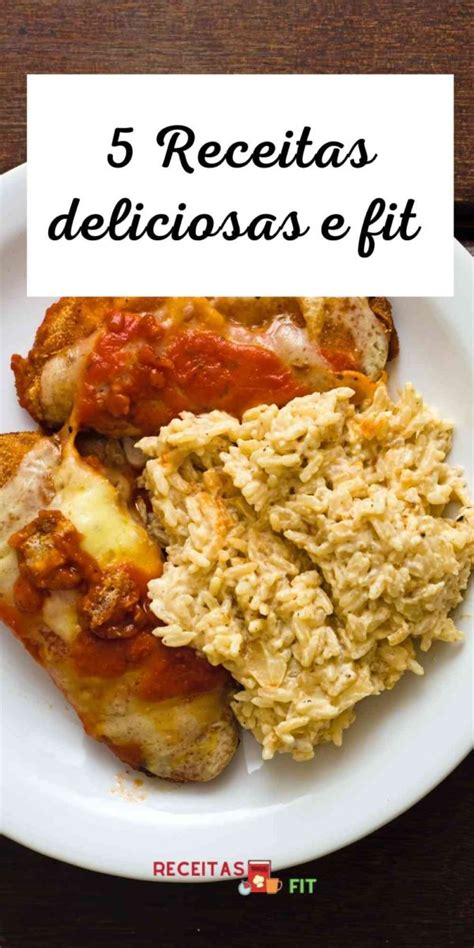 Receitas Deliciosas E Fit Varie Sua Alimentação Com Estes Pratos