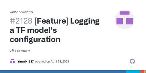 Feature Logging A Tf Models Configuration · Issue 2128 · Wandb