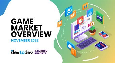 Devtodev Game Market Overview The Most Important Reports Published In November