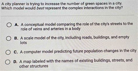 A City Planner Is Trying To Increase The Number Of Green Spaces In A