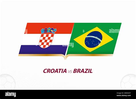 Croatia Vs Brazil In Football Competition Quarter Finals Versus Icon