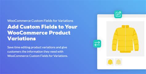 Iconic WooCommerce Custom Fields For Variations 1 6 1 Add Custom