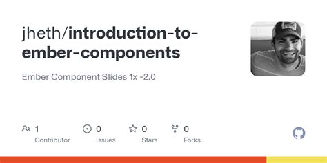 GitHub Jheth Introduction To Ember Components Ember Component Slides X