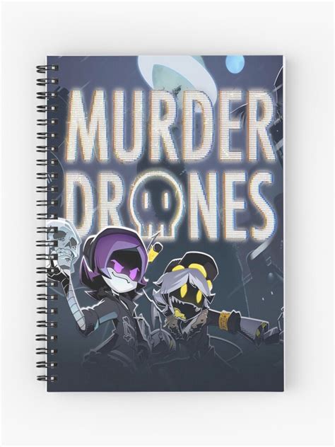 Murder Drones Spiral Notebook For Sale By Tyrarolleri Redbubble