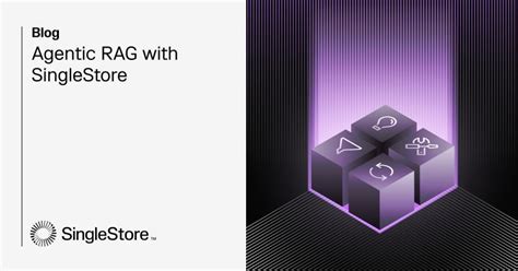 Agentic Rag With Singlestore Singlestore Developers
