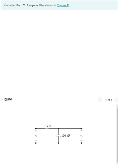 Solved Consider The RC Low Pass Filter Shown In Figure Chegg