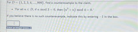 solved for d {1 2 3 4 dots 999} ﻿find a counterexample to