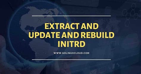 Ways To Update And Rebuild Initrd Image In Centos Rhel And