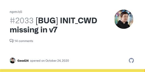 Bug Initcwd Missing In V7 · Issue 2033 · Npmcli · Github