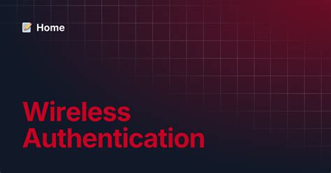 Wireless Authentication Marco S Knowledge Hub