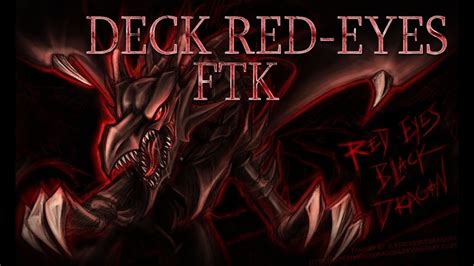 Deck Red Eyes Ftk 2020 Youtube