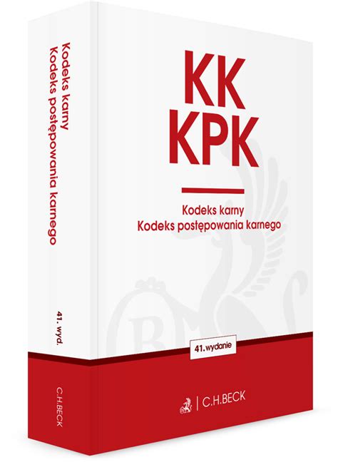 KK KPK Kodeks karny Kodeks postępowania karnego Edycja Prokuratorska Wydanie