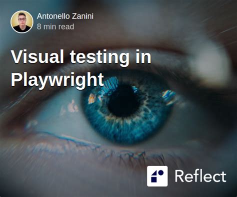Visual Testing In Playwright Reflect
