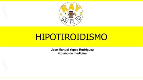 Hipotiroidismo Jose Manuel Yepes Rodriguez UDocz