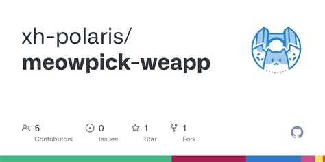 Github Xh Polaris Meowpick Weapp