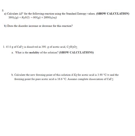 Solved a Calculate ΔS for the following reaction using Chegg