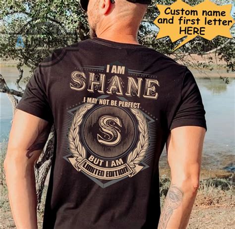 I May Not Be Perfect But I Am Limited Edition Shirt Personalized Back