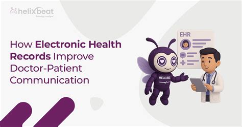 Electronic Health Records Improve Doctor Patient Communication