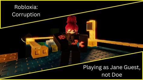 Playing As Jane Guest No Jane Doe Robloxia Corruption Youtube