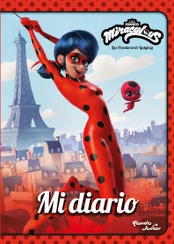 Miraculous Las Aventuras De Ladybug Mi Diario Mercadolibre