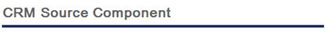 crm source component