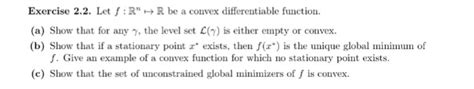 Solved Let F Rn Rightarrow R Be A Convex Differentiable