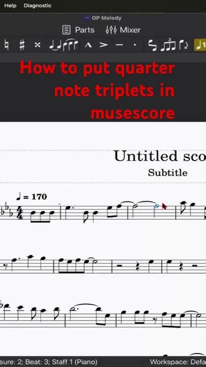 How To Add Quarter Note Triplets In Musescore Band Musescore Triplets Music Musicarranging