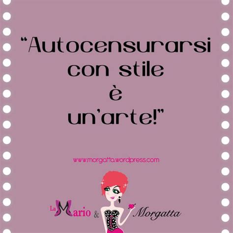 LAutocensura Quello Che Vorresti Dire E Quello Che Invece Dici