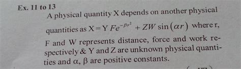 Ex 11 To 13a Physical Quantity X Depends On Another Physical Quantities