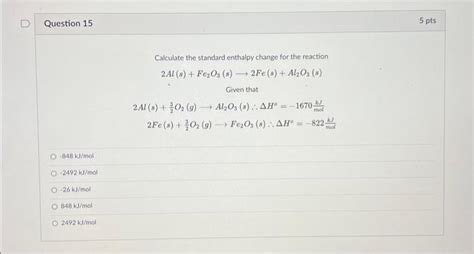 Solved Calculate The Standard Enthalpy Change For The Chegg Com