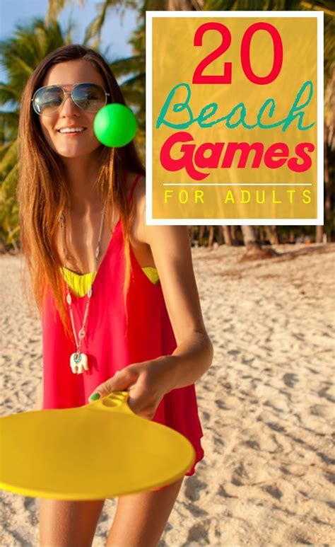 20 Beach Games For Adults That Will Totally Transform Your Beach Day Whether Its A Beach Day