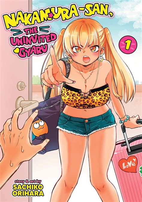 Nakamura San The Uninvited Gyaru Vol 1 Merry Manga Co