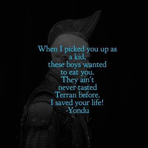 Marvel Character Quote • Yondu Gotg Yondu Udonta Marvel Guardians Of The Galaxy