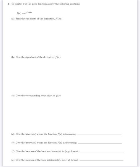 Solved 4 10 Points For The Given Function Answer The
