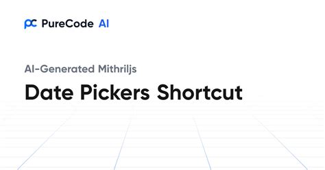 build great mithriljs date pickers shortcut components faster using ai