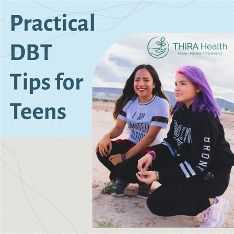 Practical Dbt Tips For Teens Thira Health