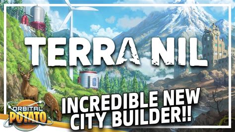 Brilliant Reverse City Builder Terra Nil Strategy Resource