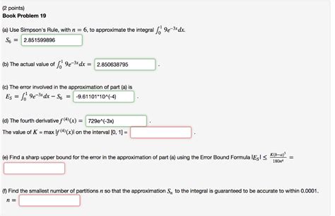 Solved Use Simpson S Rule With N 6 To Approximate The Chegg