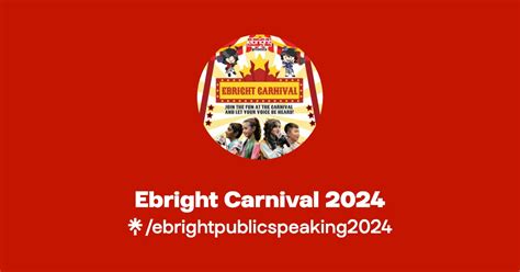 Ebright Carnival 2024 Instagram Facebook Tiktok Linktree