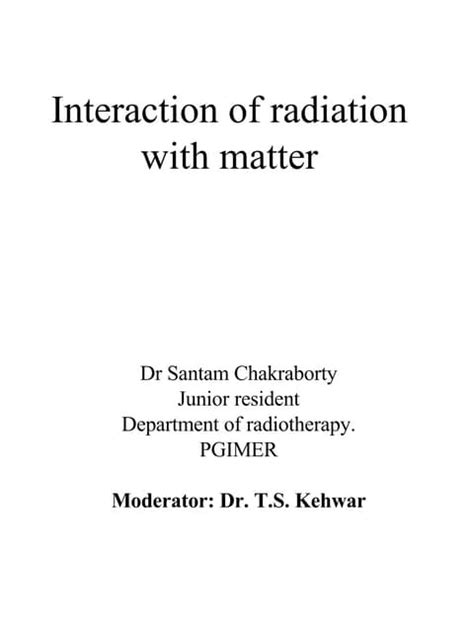 Interaction Of Radiation With Matter Ppt