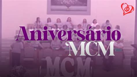 Culto de Aniversário da MCM 15 06 2023 YouTube