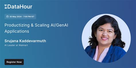 Datahour Productizing And Scaling Aigenai Applications