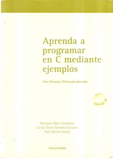 Aprende A Programar En C Mediante Ejemplos 1 Edición Abraham Otero