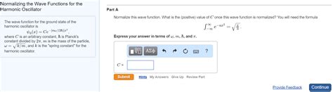 Solved Normalizing The Wave Functions For The Harmonic